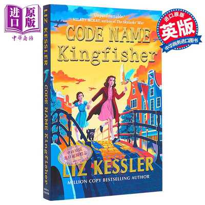 进口原版 *代号翠鸟 英文原版 Code Name Kingfisher Liz Kessler 二战小说 历史小说 莉兹 凯斯勒 Emily Windsnap   Simon & Schu