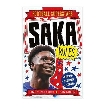 进口原版 英文原版 Football Superstars Saka Rules 足球明星特辑 阿森纳球员萨卡 儿童运动人物科普百科 英文版 进口英语原版