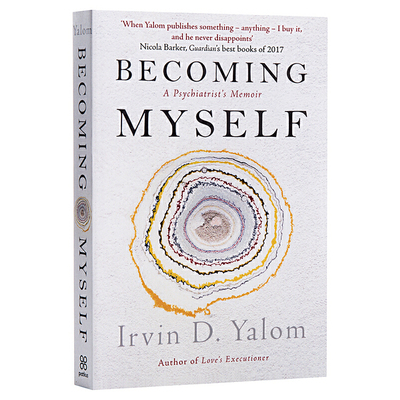 进口原版 *成为我自己:欧文亚隆回忆录（心理专家）英文原版 人物传记 Becoming Myself Irvin Yalom Piatkus   Piatkus