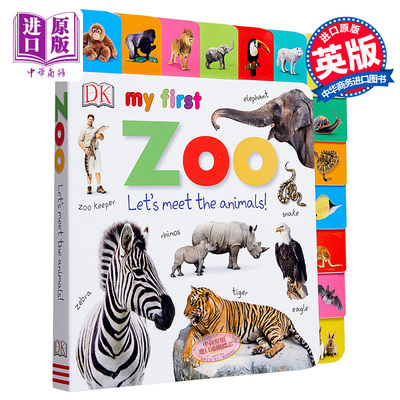 进口原版 *My First Zoo Let's Meet the Animals DK启蒙动物园 低幼亲子动物启蒙绘本 纸板书 英文原版 3-6岁   DK Publishing