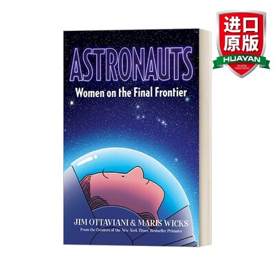 进口原版 英文原版 Astronauts 航天航空科普 记录第一批进入太空的女性 全彩漫画 英文版 进口英语原版书籍   First