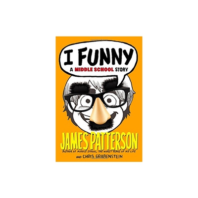 进口原版 【中商原版】中学系列：我有趣 英文原版 I Funny: A Middle School Story James Patterson Little, Brown and Compa