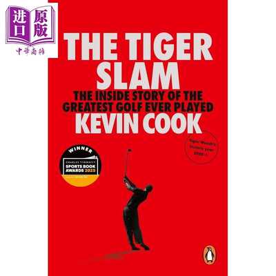 进口原版 *老虎伍兹大满贯 史上伟大高尔夫球手的内幕故事 The Tiger Slam the greatest golf ever played 英文原   Ebury Press