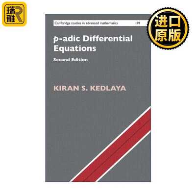 进口原版 p-adic Differential Equations  p-adic微分方程 剑桥高等数学研究系列 精装   Cambridge