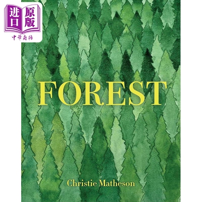 进口原版 *森林 Christie Matheson Forest 英文原版 儿童绘本 图画故事书 精装进口童书 关于时间和季节的儿童读物   Princeton A