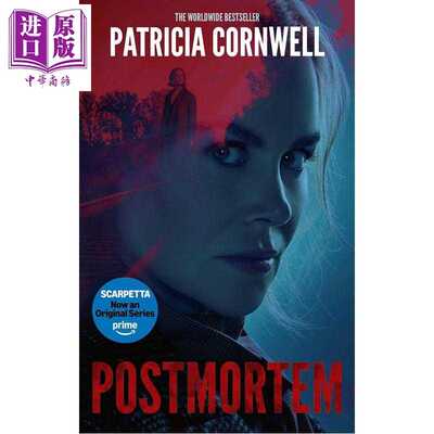 进口原版 *尸检 美剧 首席女法医 第一季原著 猎杀史卡佩塔 Scarpetta Postmortem 英文原版 Patricia Cornwell   Little Brown UK