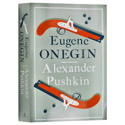 进口原版 瑞雅进口 普希金 叶甫盖尼奥涅金 英文原版 文学书 Eugene Onegin Alma Classics Evergreens 英文版世界文学名著 进