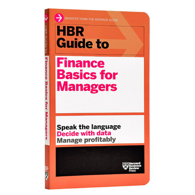 进口原版 *[英文原版]HBR Guide to Finance Basics for Managers哈佛商业评论：管理者的财务基础知识   Harvard Business Press