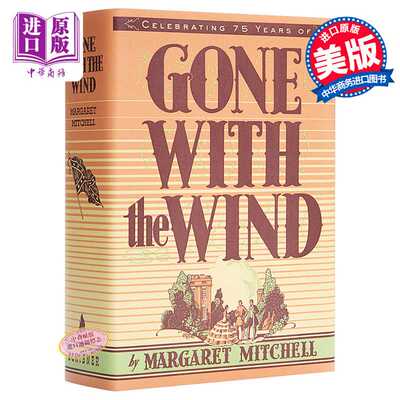 进口原版 *英文原版世界经典名著 gone with the wind 飘 乱世佳人精装 玛格丽特·米歇尔   Scribner