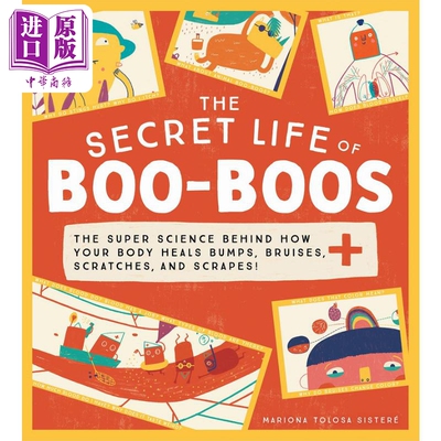 进口原版 *伤斑的秘密生活 The Secret Life of Boo-Boos 英文原版儿童科普绘本 少儿百科知识图画书精装精品绘本    Sourcebooks