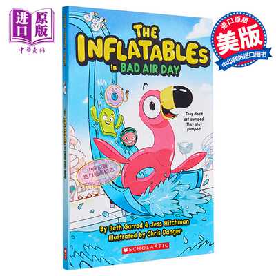 进口原版 *The Inflatables 1 The Inflatables in Bad Air Day 充气玩具团1 学乐桥梁漫画图像小说 英文原版儿童小   SCHOLASTIC