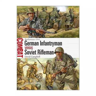 进口原版 英文原版 German Infantryman vs Soviet Rifleman 二战德国步兵vs苏联步兵 1941巴巴罗萨计划 对战系列 英文版 进口