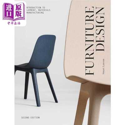 进口原版 *Furniture Design, second edition 进口艺术 家具设计 第二版   Laurence King