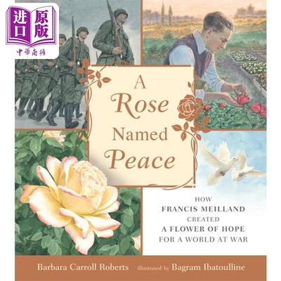 进口原版 *A Rose Named Peace 和平玫瑰 英文精装儿童原版童书 英文原版   Walker UK