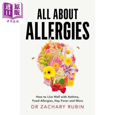 进口原版 *过敏全指南 哮喘 食物过敏 花粉症等健康生活手册 All About Allergies 英文原版 Dr Zachary Rubin   Bluebird UK