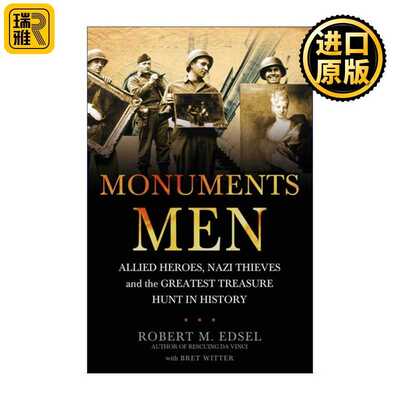 进口原版 Monuments Men 古迹卫士 二战中不为人知的艺术珍品争夺行动   Arrow