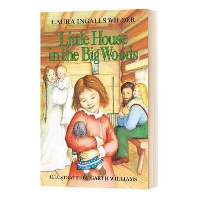 进口原版 大森林里的小木屋 小木屋系列 英文原版 Little House in the Big Woods 英文版 Laura Ingalls Wilder 全英文版进口