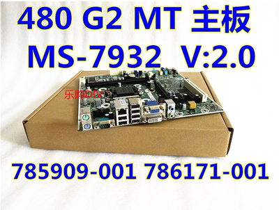 惠普480G2主板MS-7932785909-001