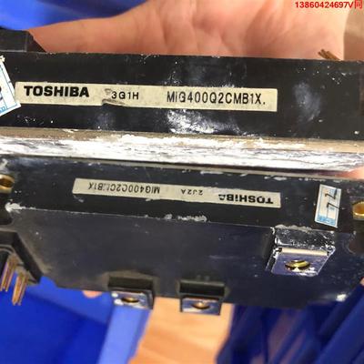 询价购-东芝模块 MIG400Q2CMB1X 原装拆机测试好