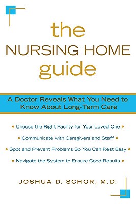 【预售】The Nursing Home Guide: A Doctor Reveals What Y