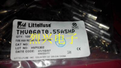 LITTELFUSE THV060T0.55ASHP 进口玻璃保险管 5KV 0.55A
