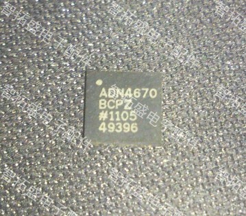 全新正品现货 ADN4670BCPZ  一个起发 可直拍