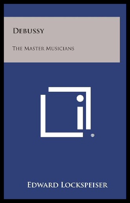 【预售】Debussy: The Master Musicians