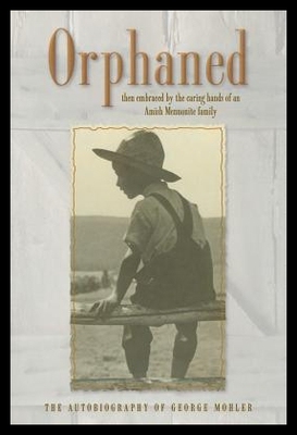 【预售】Orphaned: The Autobiography of George