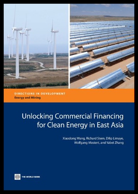【预售】Unlocking Commercial Financing for Clean Energy i