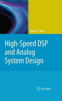 【预订】High-Speed DSP and Analog System Design