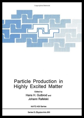 【预售】Particle Production in Highly Excited