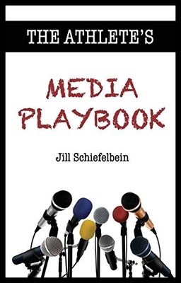 【预售】The Athlete's Media Playbook: Your Gam