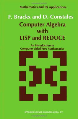 【预订】Computer Algebra with LISP and Reduc...