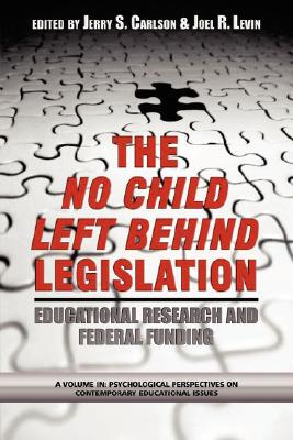 【预售】The No Child Left Behind Legislation: Educatio...