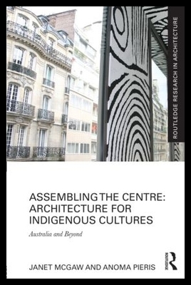 【预售】Assembling the Centre: Architecture fo