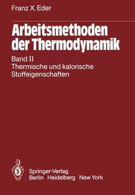 【预订】Arbeitsmethoden Der Thermodynamik: B...