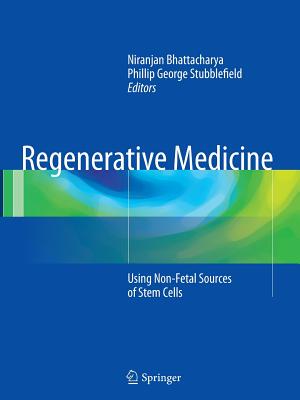 【预订】Regenerative Medicine: Using Non-Fet...