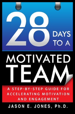 【预售】28 Days to a Motivated Team: A Step-By