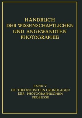【预订】Die Theoretischen Grundlagen Der Pho...
