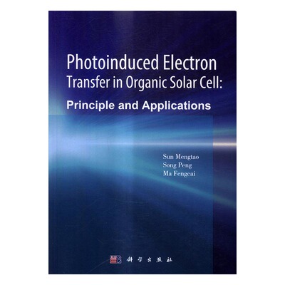 正版 Photoinduced electron transfer in organic solar cell：princip 书店 独立电源技术书籍 书 畅想畅销书