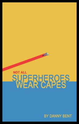 【预售】Not All Superheroes Wear Capes: A Cross Country R