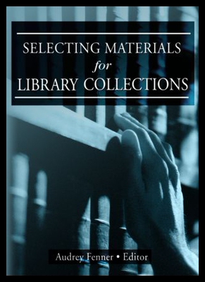 【预售】Selecting Materials for Library Collections