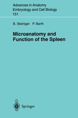 【预订】Microanatomy and Function of the Spleen