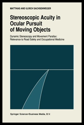 【预售】Stereoscopic Acuity in Ocular Pursuit of Moving O