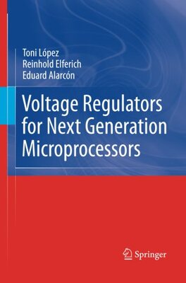 【预订】Voltage Regulators for Next Generati...