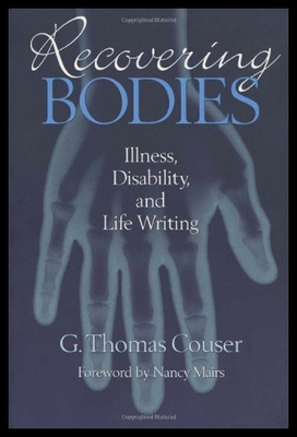 【预售】Recovering Bodies: Illness, Disability, and Life