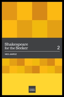 【预售】Shakespeare for the Seeker: Volume 2