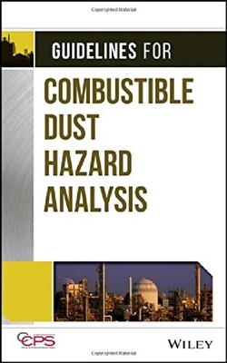 【预订】Guidelines for Combustible Dust Haza...