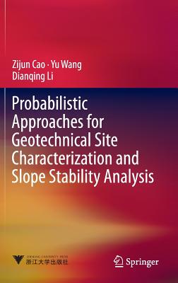 【预订】Probabilistic Approaches for Geotech...