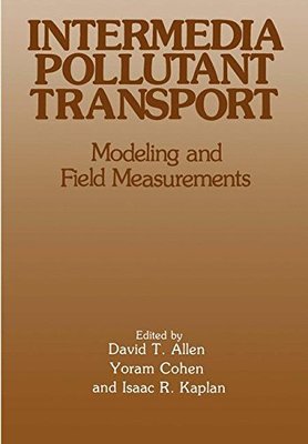 【预售】Intermedia Pollutant Transport: Modeling and F...
